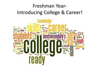 Freshman Introductory Guidance and Goal Setting Presentation | PPTX
