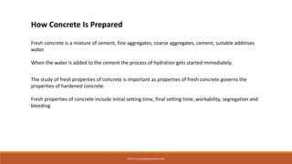 Fresh Properties Of Concrete - Civil Engineering.pptx