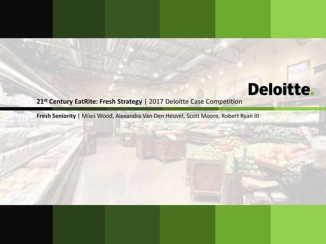 Deloitte Consulting Case Competition | PPTX | Business Accounting & Finance | Business