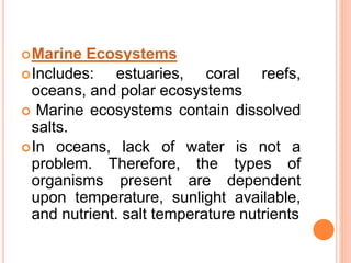 Fresh water and marine ecosystems | PPTX