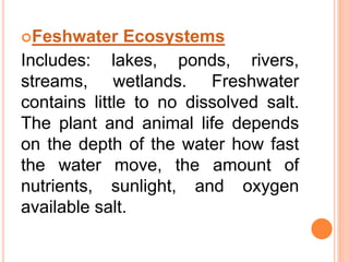 Fresh water and marine ecosystems | PPTX