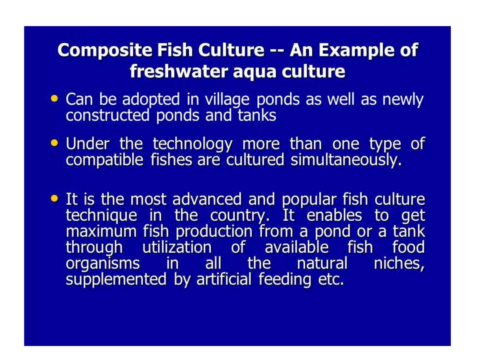 TRAITS OF IMPORTANT CULTIVABLE FISH AND SHELLFISH & THEIR CULTURE ...