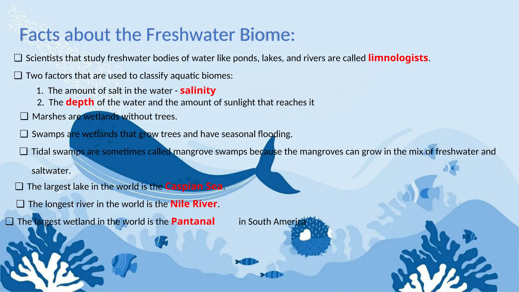 Freshwater Biome Types, Characteristics and Factors | PPTX