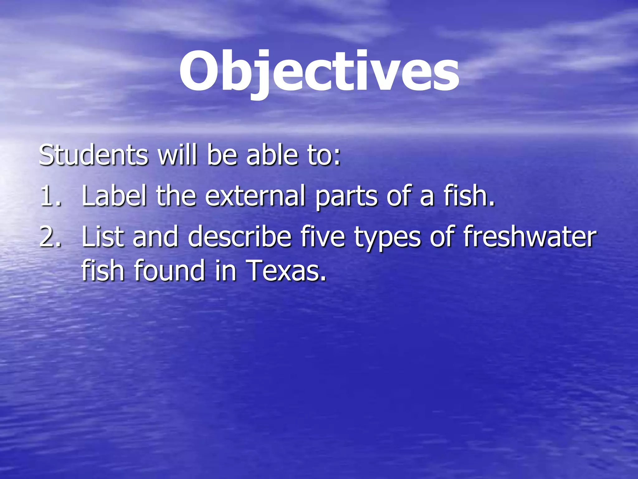 Freshwater Fish ppt. (1).ppt