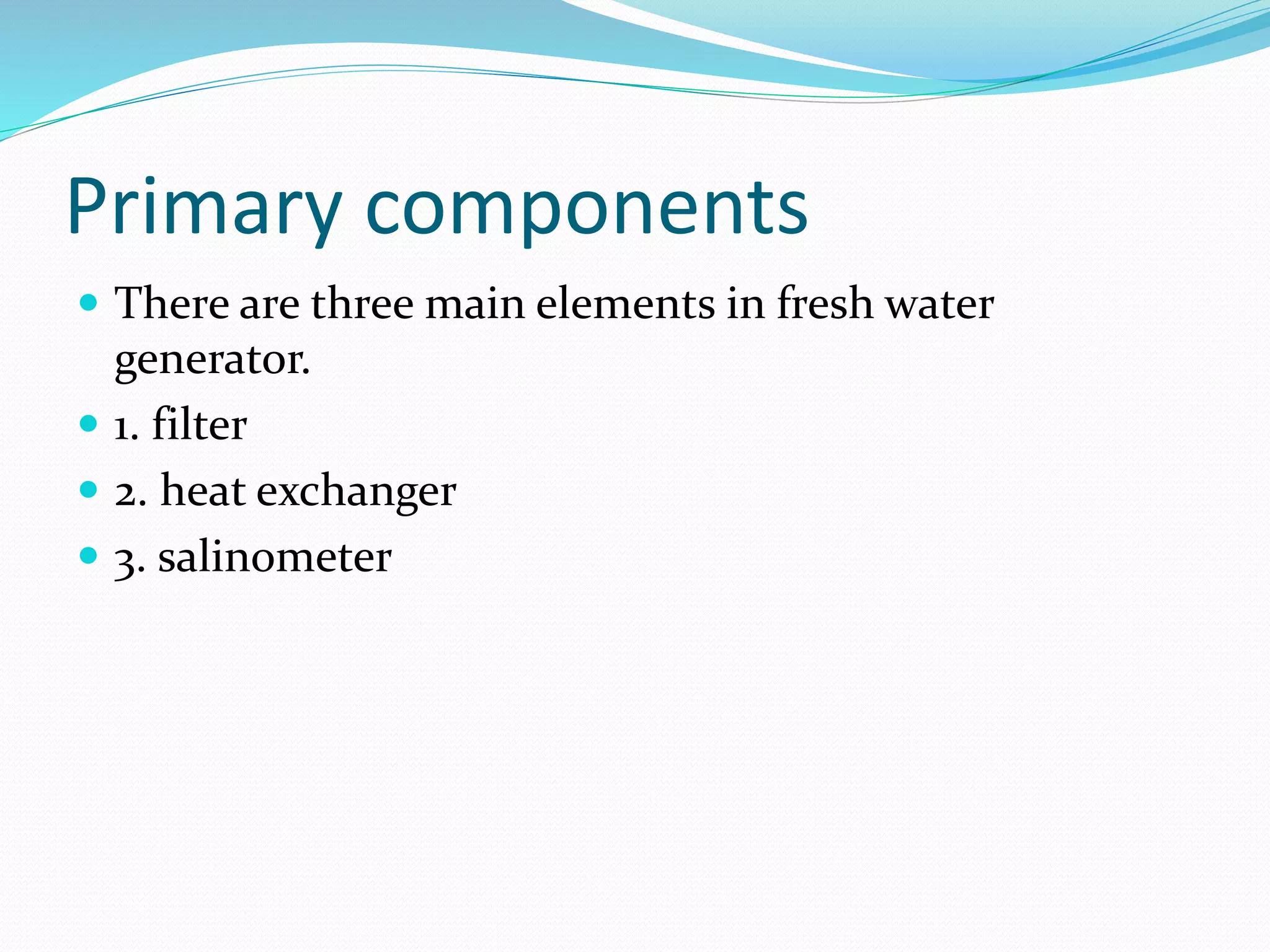 Fresh water generator on boardship | PPTX