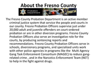 Fresno county probation | PPTX