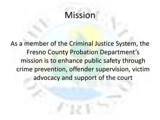 Fresno county probation | PPTX