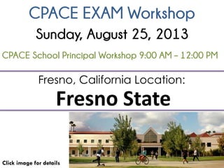 CPACE Workshop - Fresno, CA - Sunday 8/25 | PDF