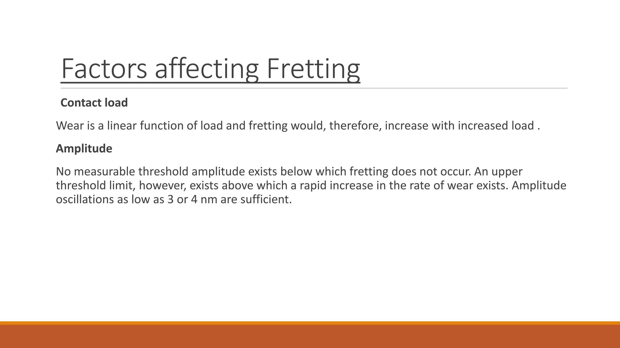 Fretting phenomenon | PPTX