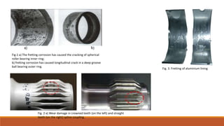 Fretting phenomenon | PPTX