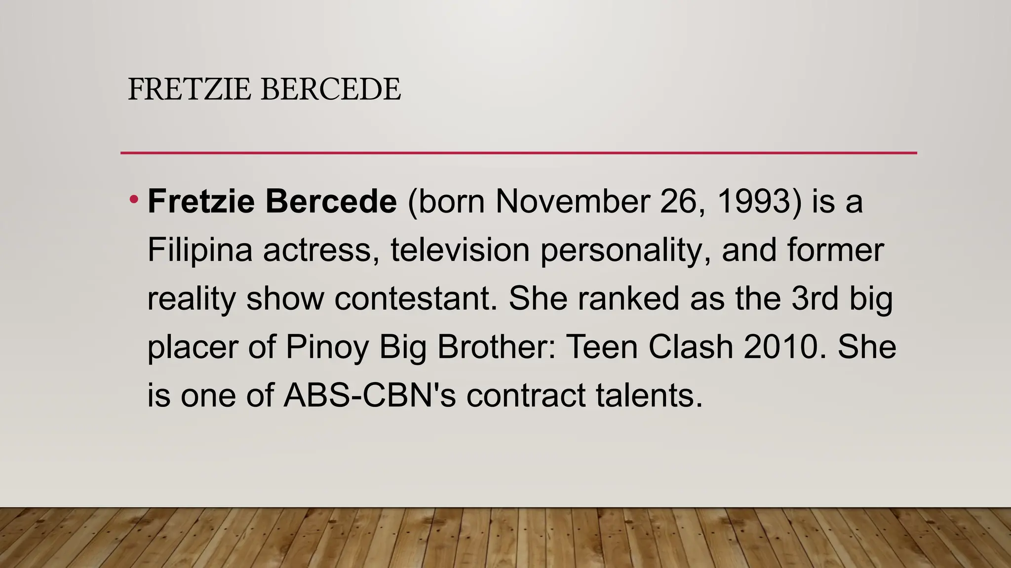 Fretzie Bercede Biography, Early Life, Career.pptx