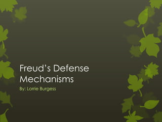 Freud’s defense mechanisms | PPTX