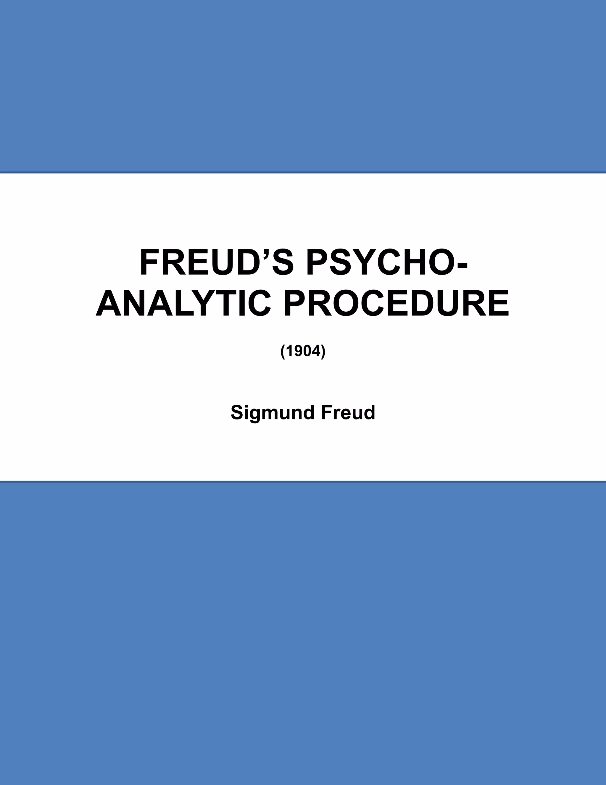 Freud’s psycho analytic procedure | PDF