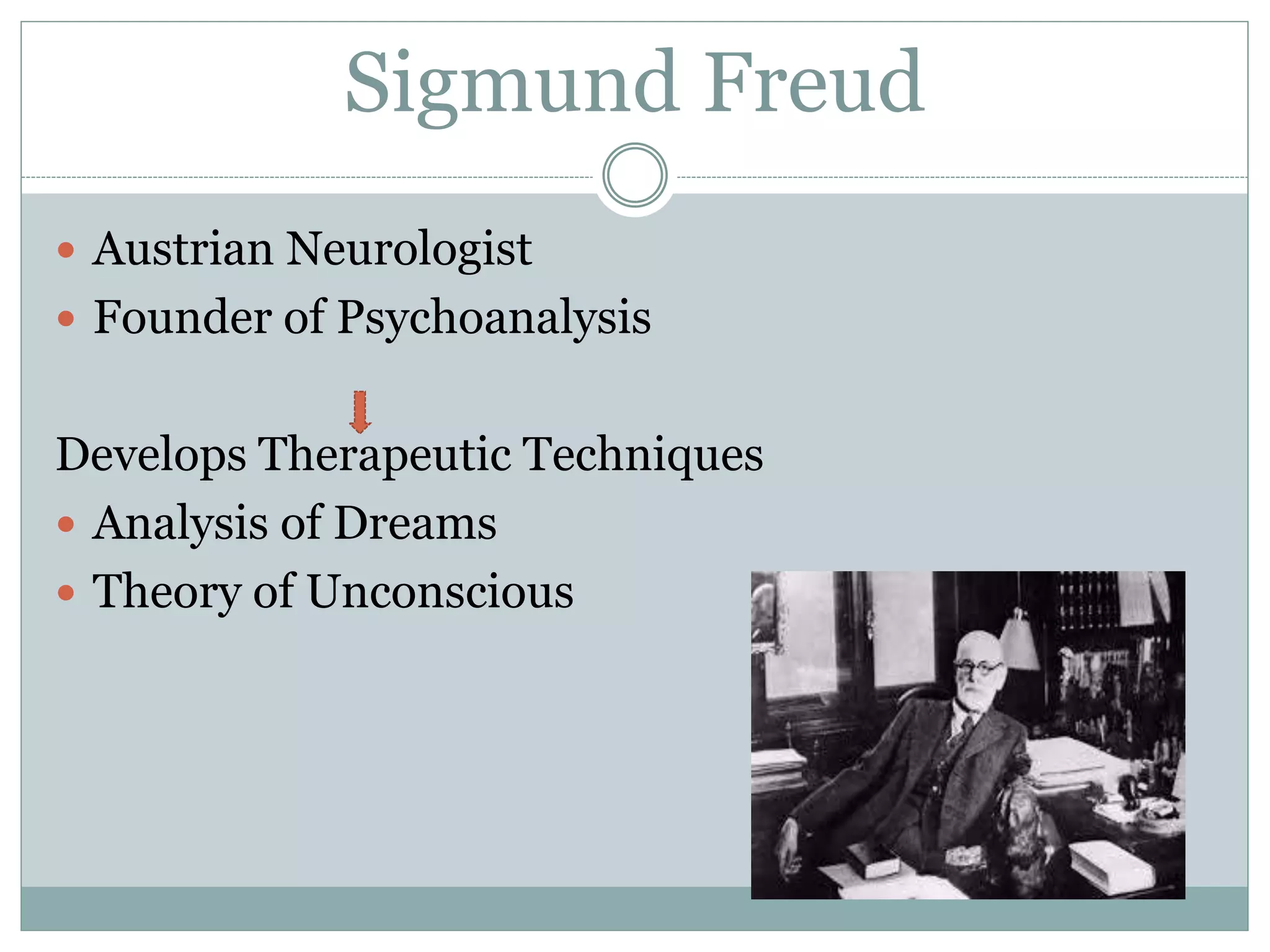 Freud’s psychoanalytic theory | PPTX