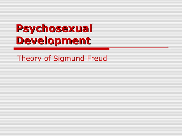 Freud's psychosexual development | PPT