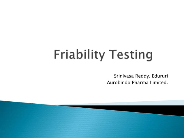 Friability testing | PPTX