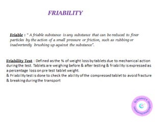 Friability test ppt | PPTX