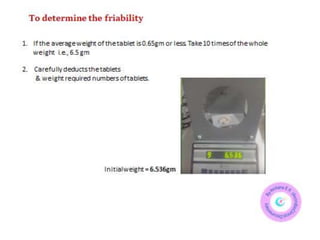 Friability test ppt | PPTX