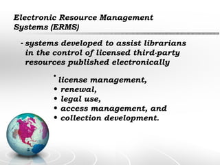 Electronic Resource Management Systems | PPT