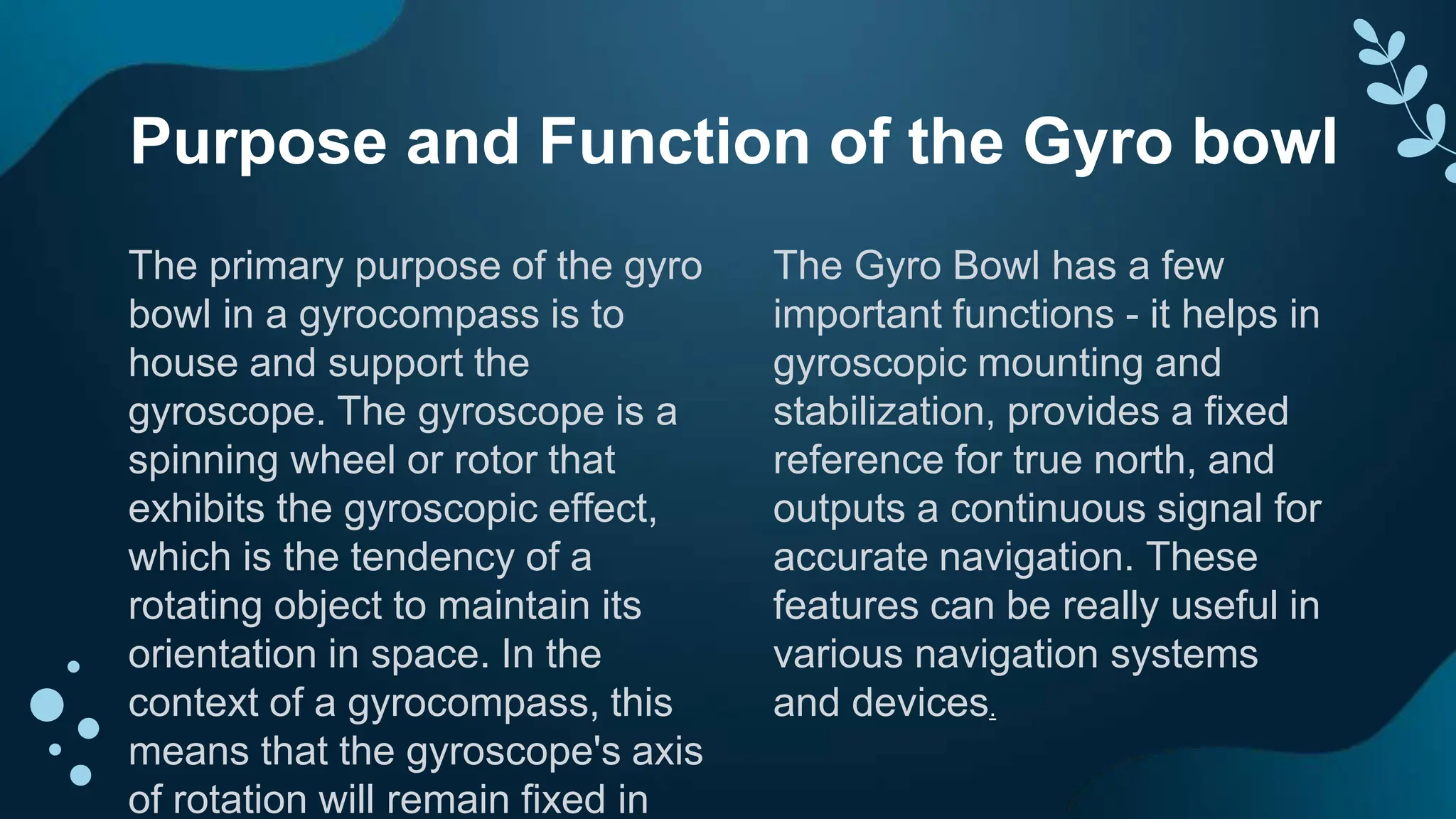 Familiarize with the Gyro Compass and its Parts | PPTX