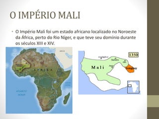 áFrica antes dos europeus: Império Mali e Reino do Congo | PPTX