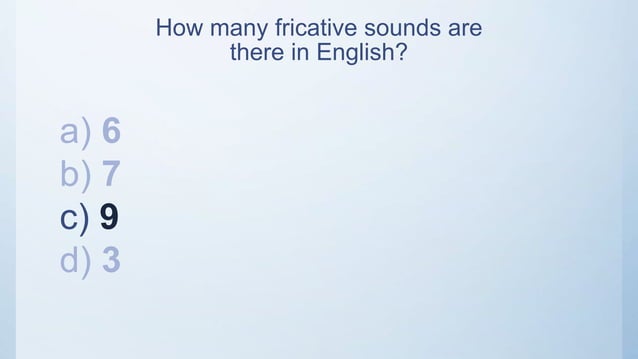 FRICATIVE CONSONANTS | PPTX | Dental Health | Diseases and Conditions