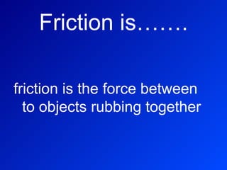 Friction | PPT