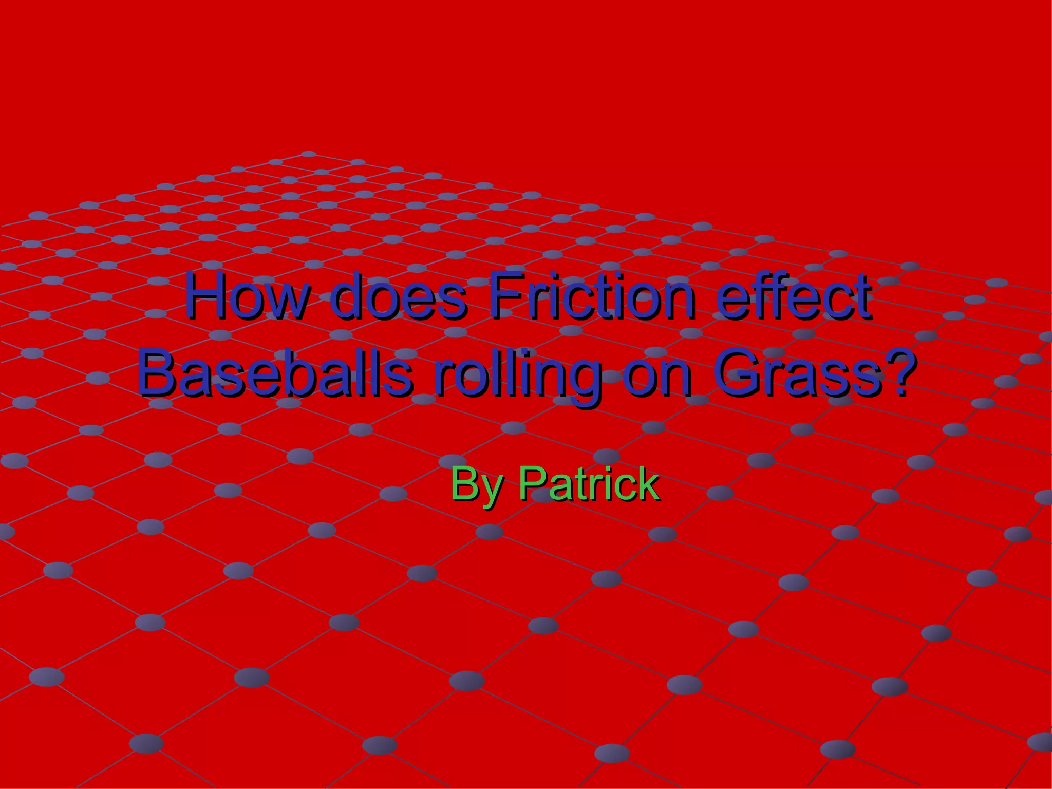 Friction | PPT