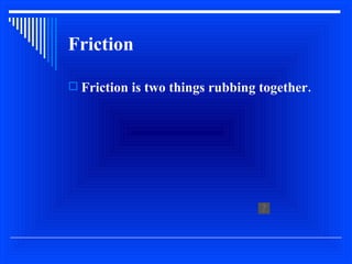 Friction | PPT