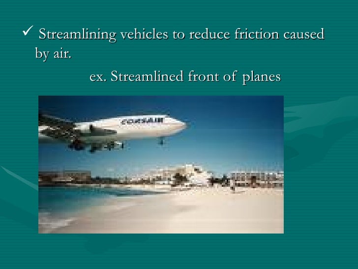 How Can Friction Be Reduced By Streamlining
