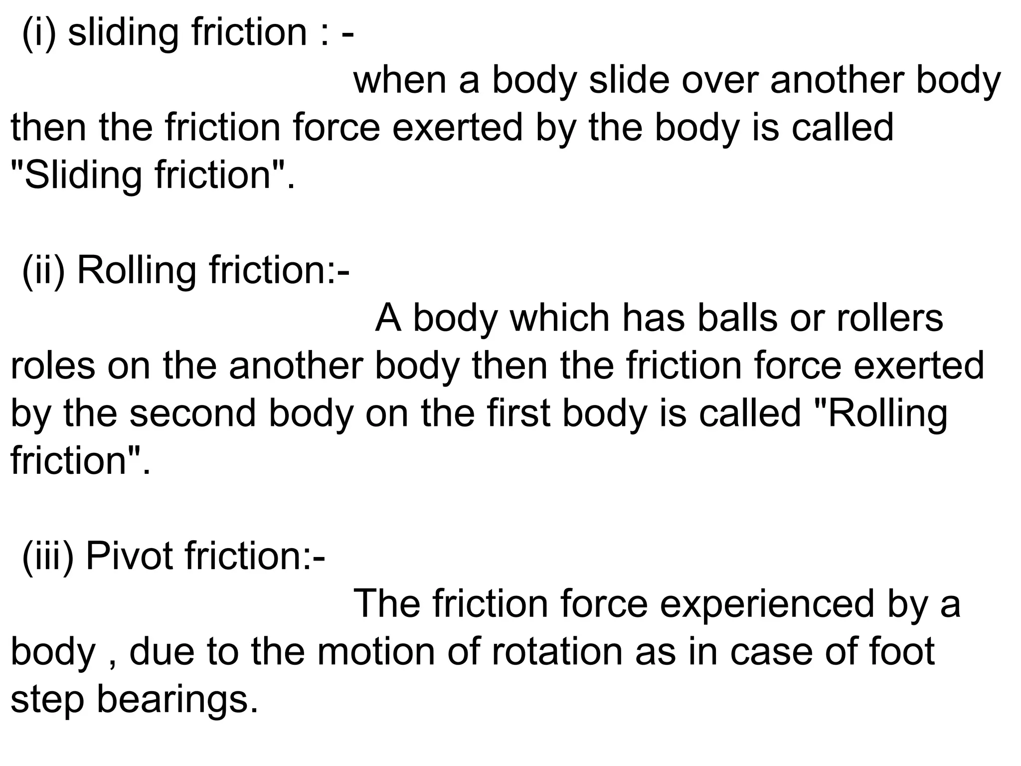 Friction, types of friction and different laws of friction | PPT ...