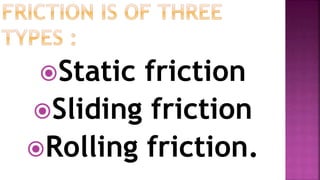 Friction | PPTX