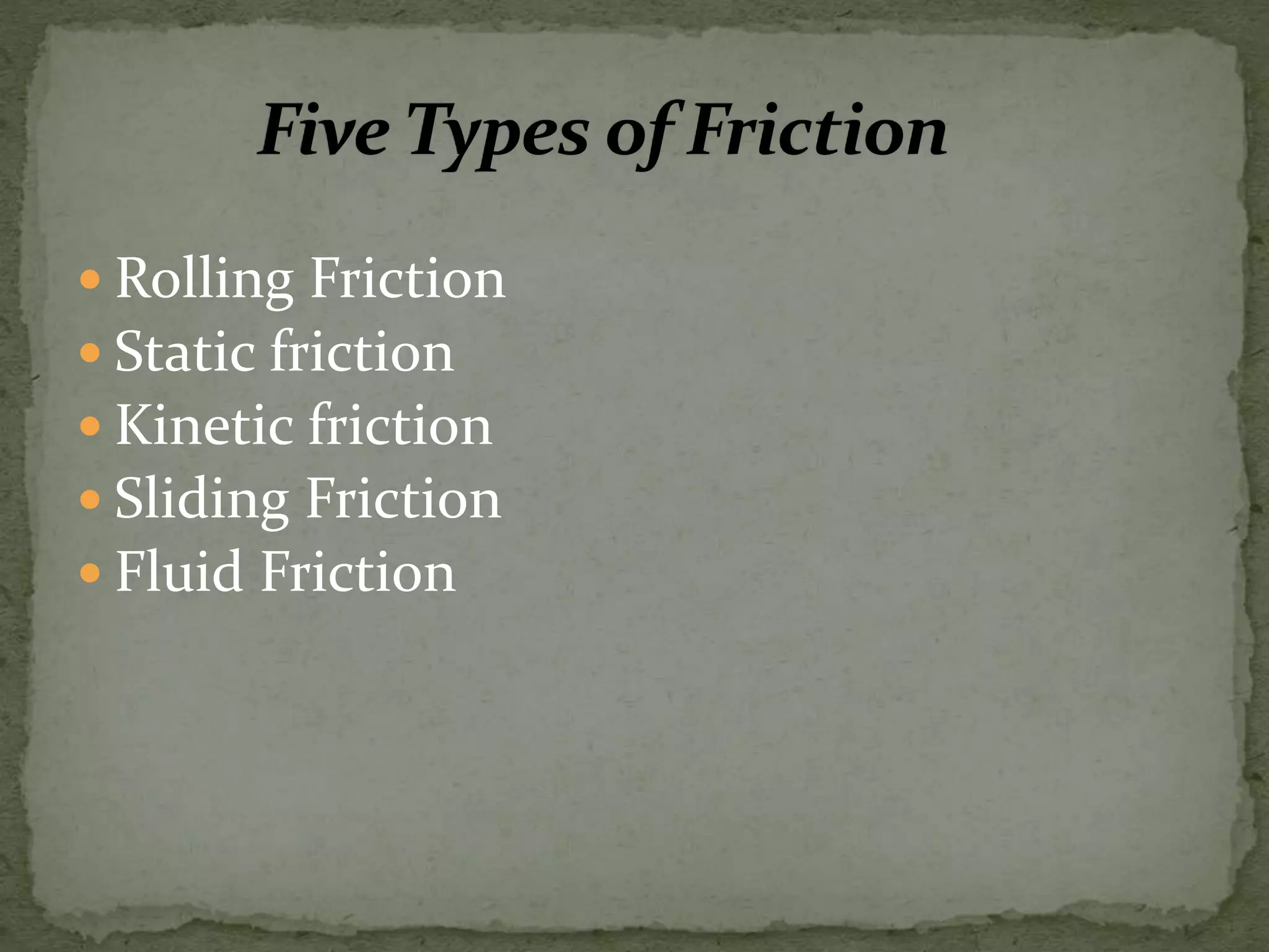 types of friction | PPTX