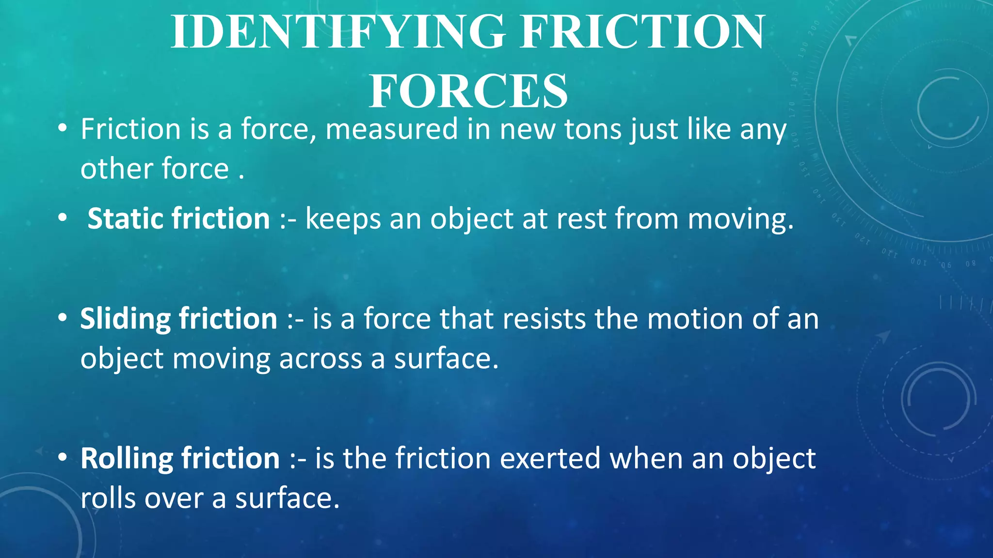 Friction / class 8 ncert / science / physics | PPTX