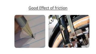Friction.pptx | Physics | Science