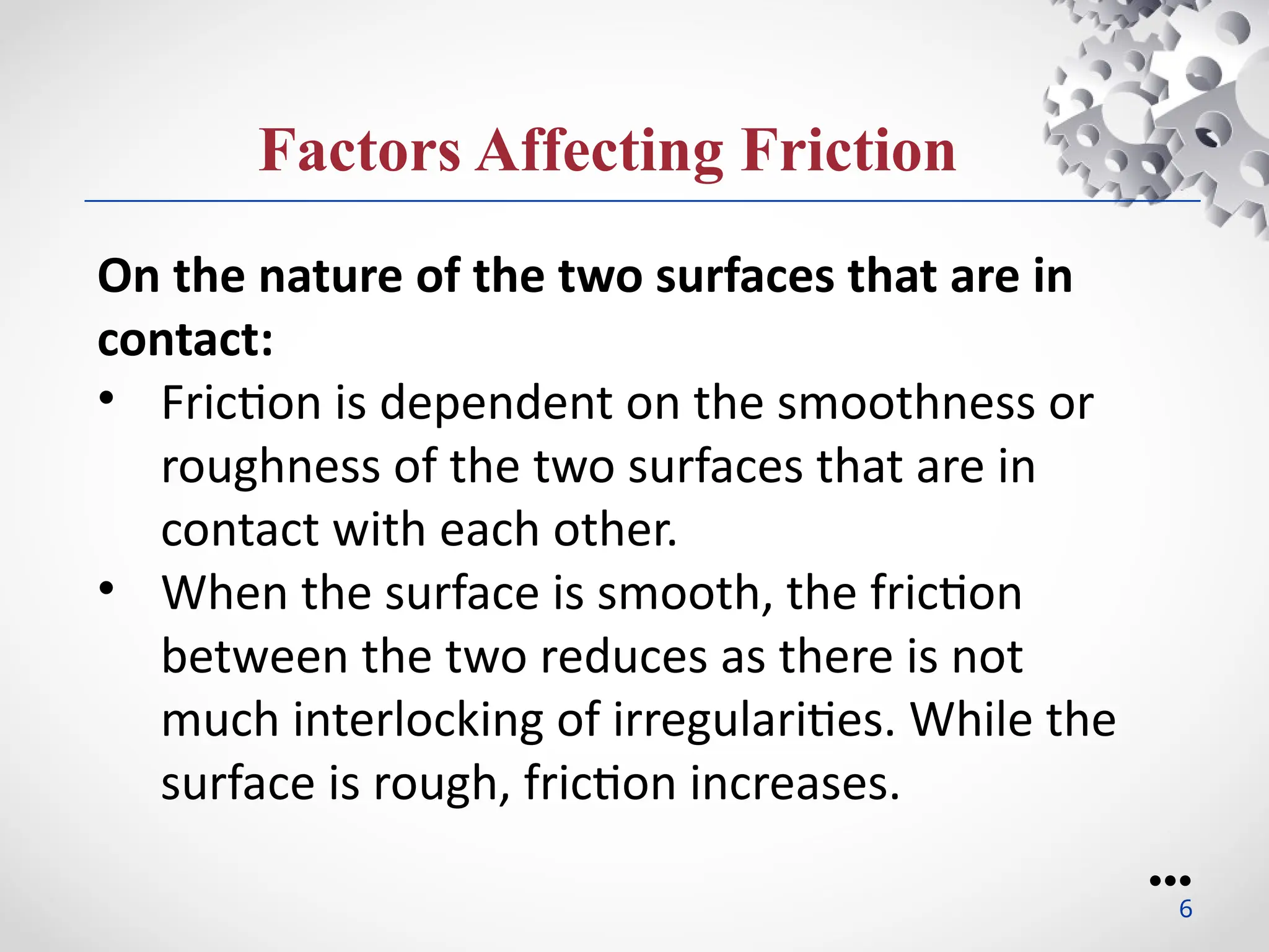 Friction Factors Affecting Friction Types Of Friction Pptx