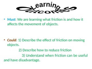 Friction forces and benefit physics year 8.pptx