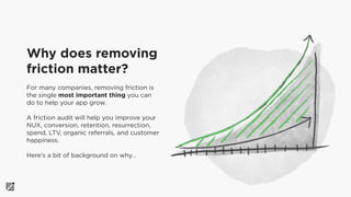 10-steps to a friction-free app: How to run a Friction Audit | PDF