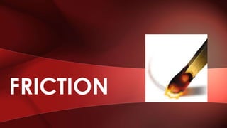 Frictional Force | PPTX | Physics | Science