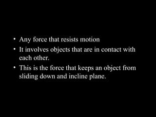 Grade 6- Friction and motion presentation .ppt