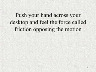 Friction | PPT | Physics | Science