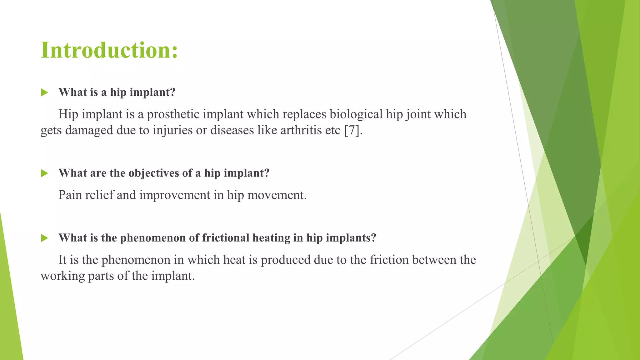 Frictional heating in hip implants | PPT