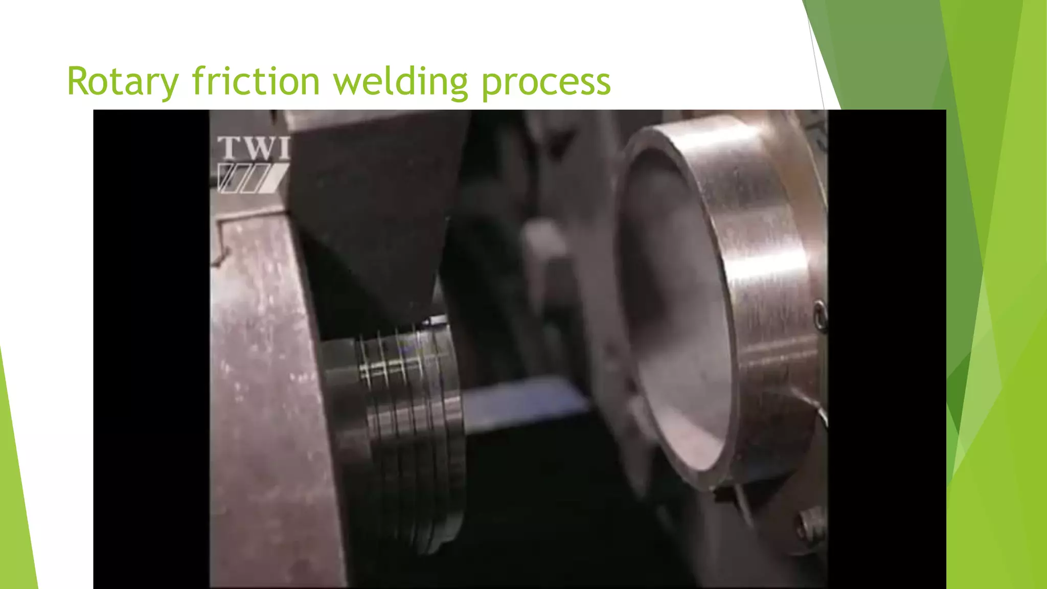 Frictional welding | PPTX