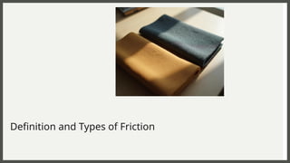 Friction Basicssssssssssssssssssss(1).pptx