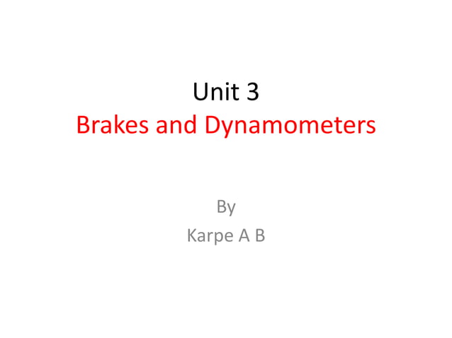 Friction clutches, brakes and dynamometer | PPTX | Physics | Science