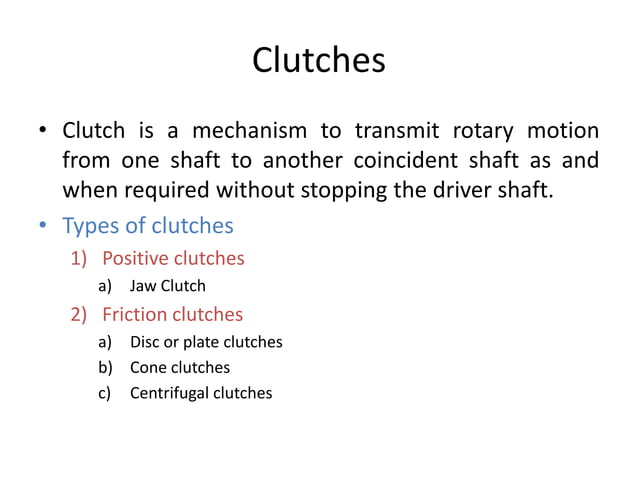 Friction clutches, brakes and dynamometer | PPTX | Physics | Science