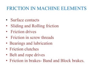 FRICTION IN MACHINE ELEMENTS-SCREW AND NUT.pptx