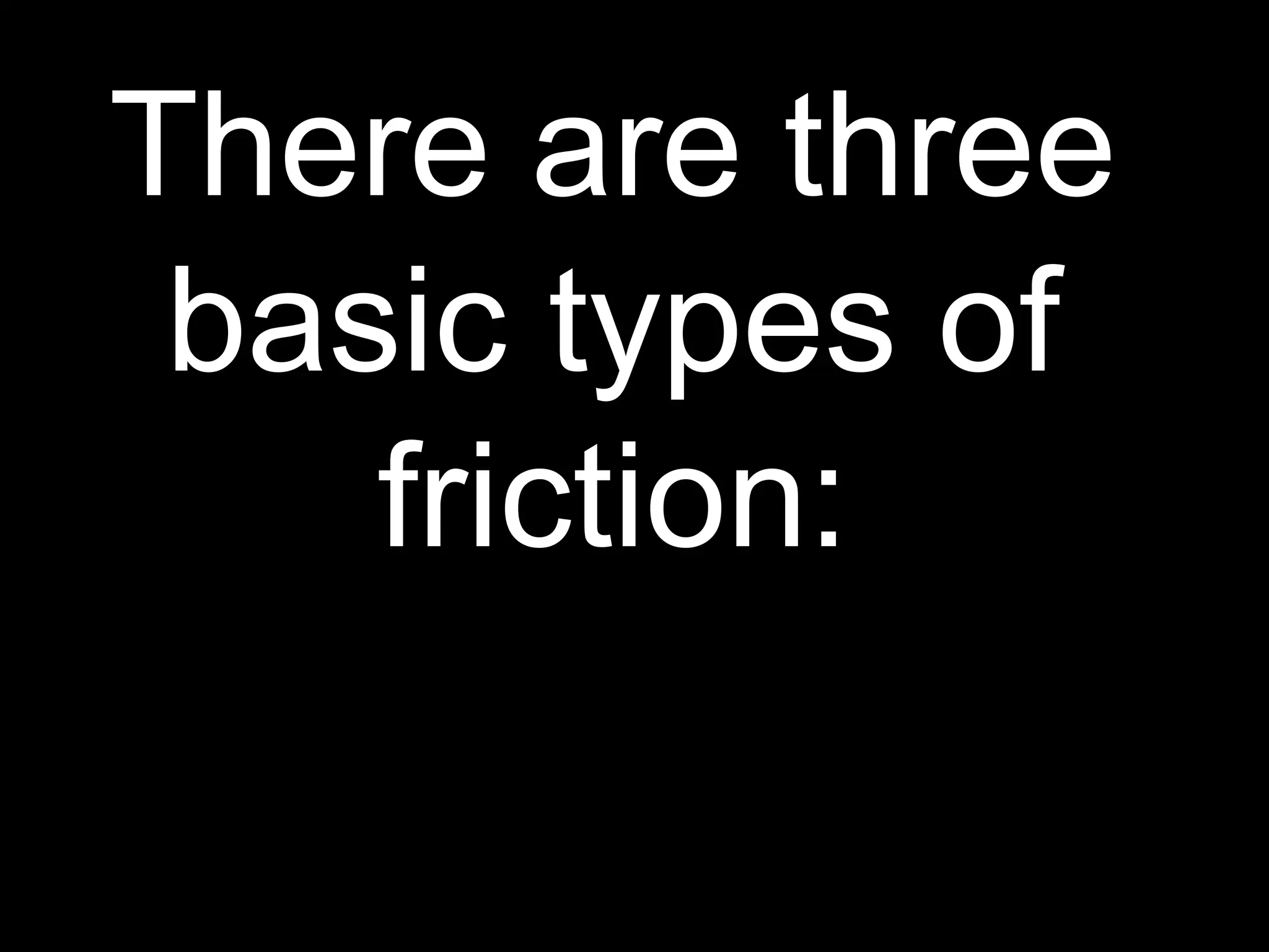 Grade 6- Friction Introduction lesson .ppt