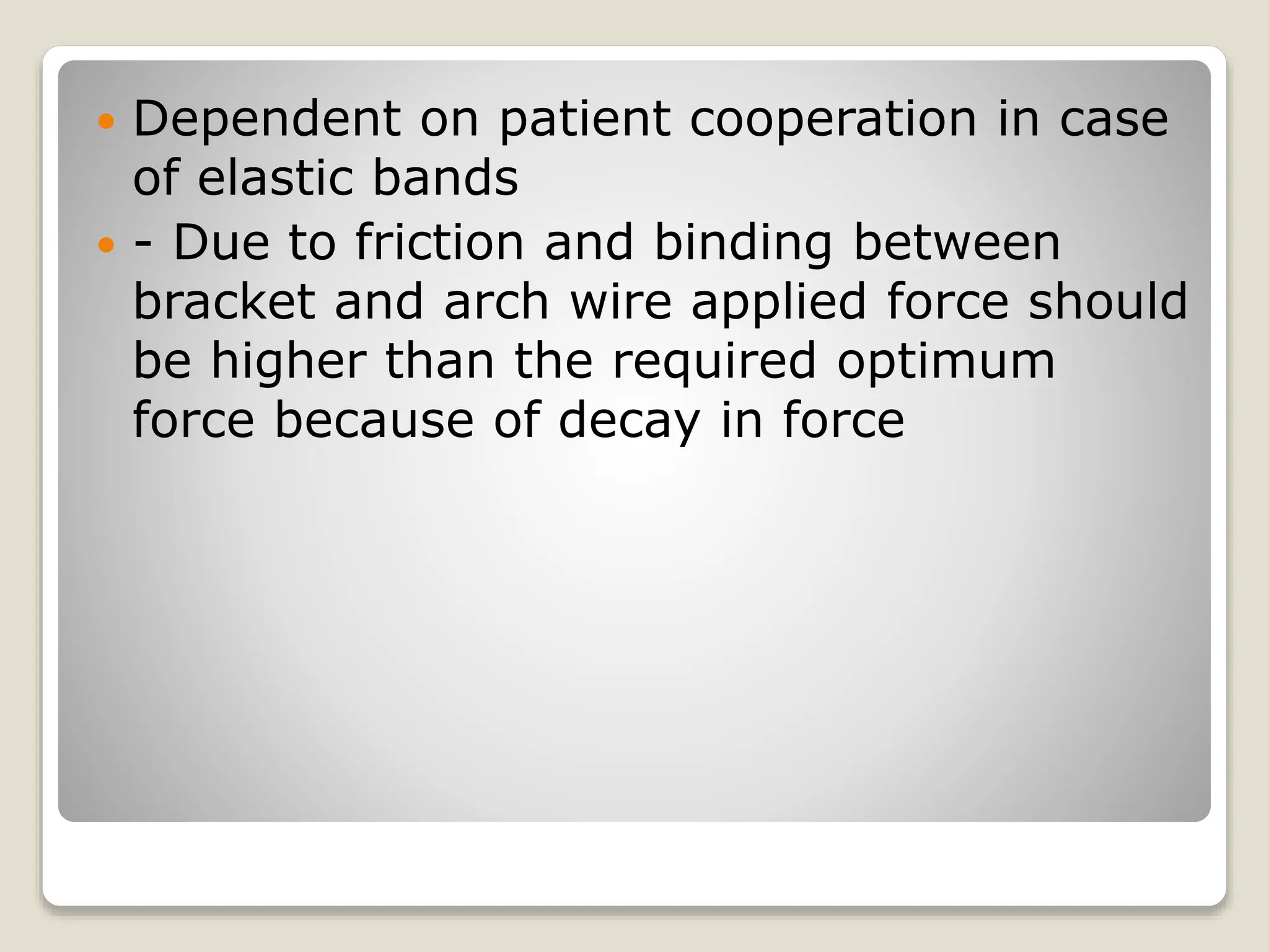 FRICTIONLESS MECHANICS in orthodontics tooth movement.pptx
