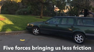 The Frictionless World Arrives | PPT